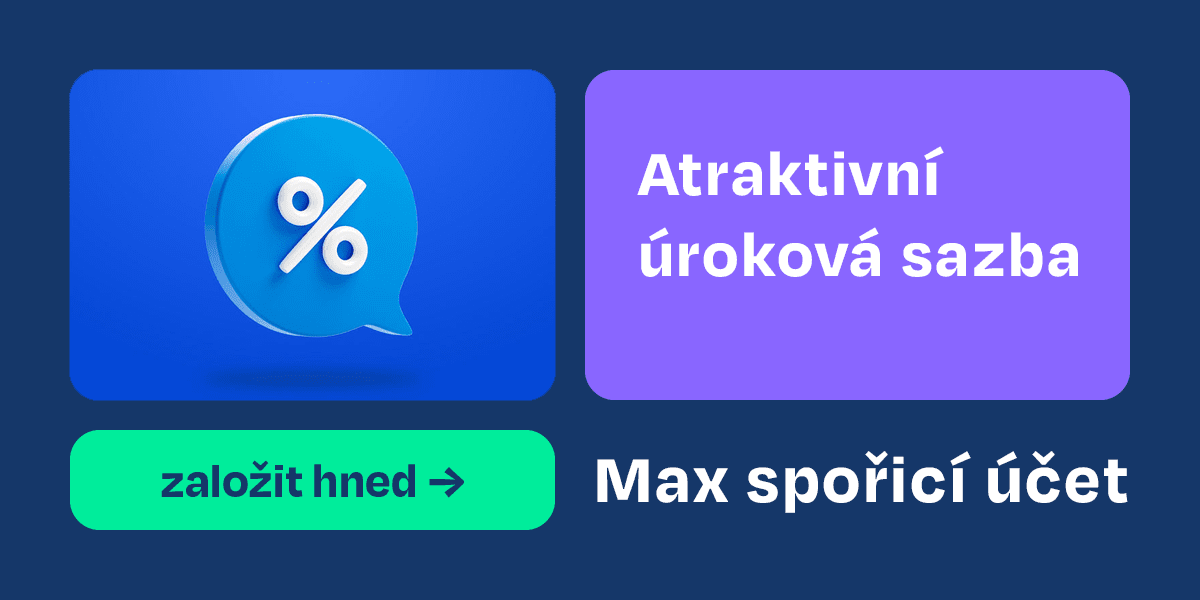 Max spořicí účet | Produktová řada Max